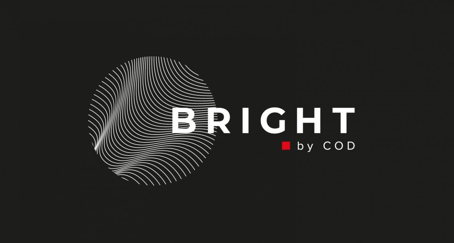 BRIGHT by COD